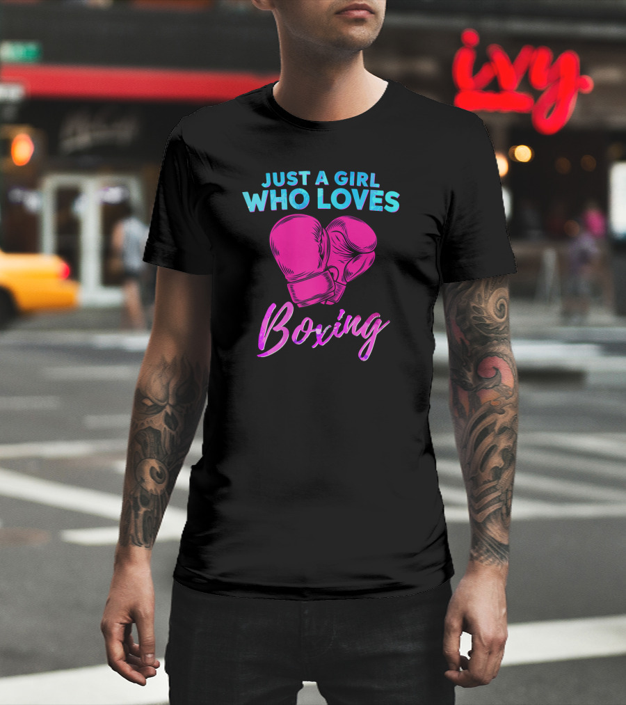 Just A Girl Who Loves Boxing Boxing Gloves T-Shirt