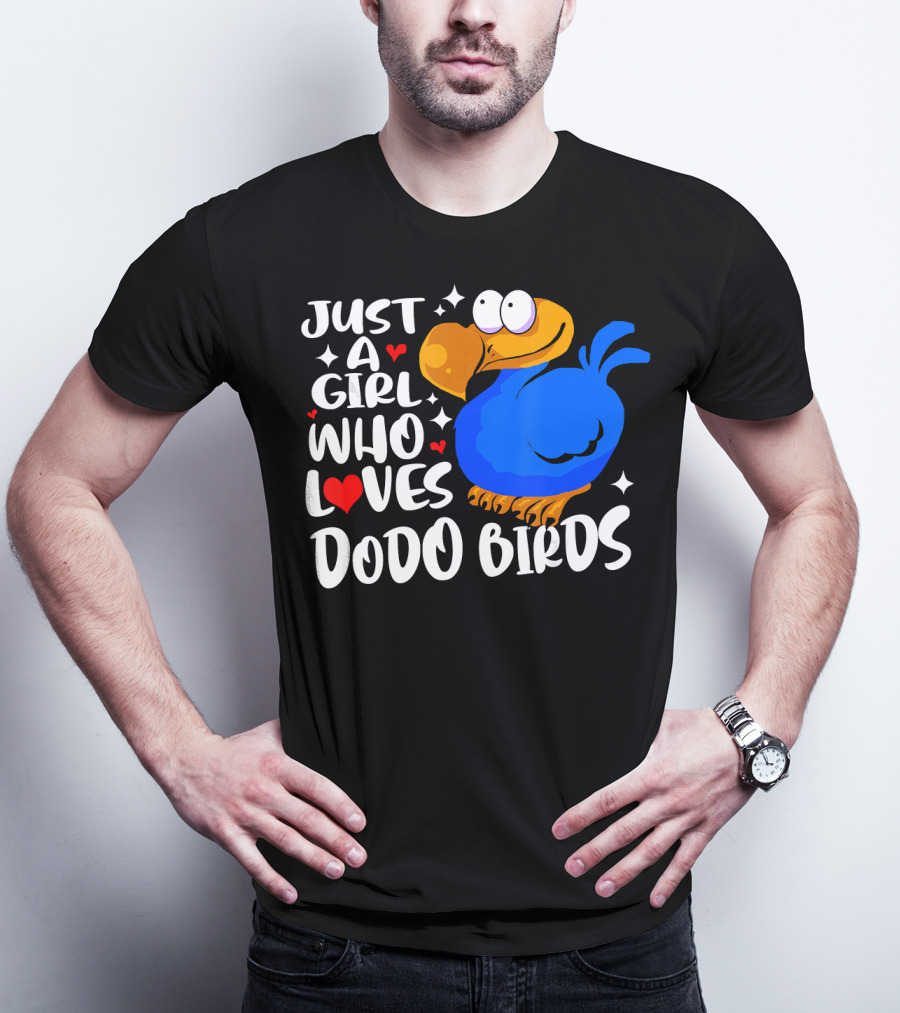 Just A Girl Who Loves Dodo Birds T-Shirt