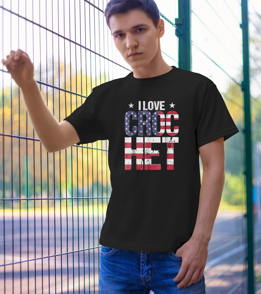 I Love American Crochet Crocheter Crochet Love T-Shirt