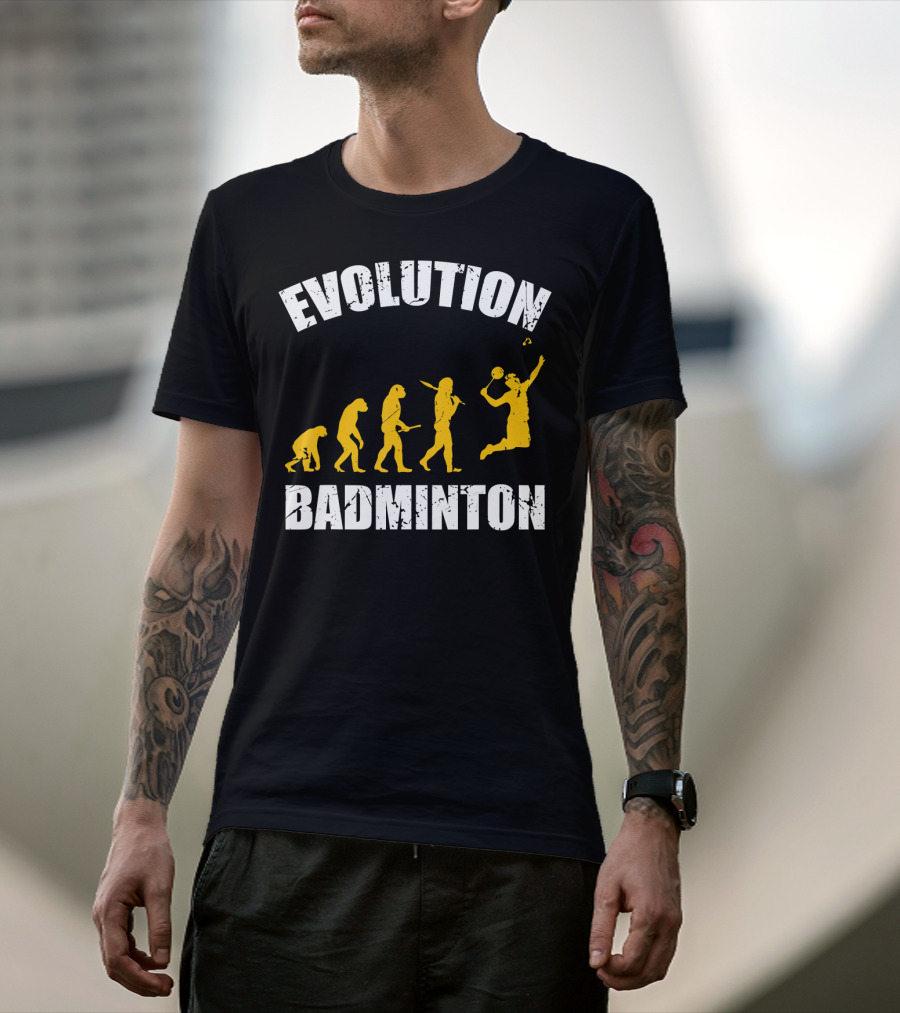 Evolution Of Badminton Fitness Enthusiast T-Shirt