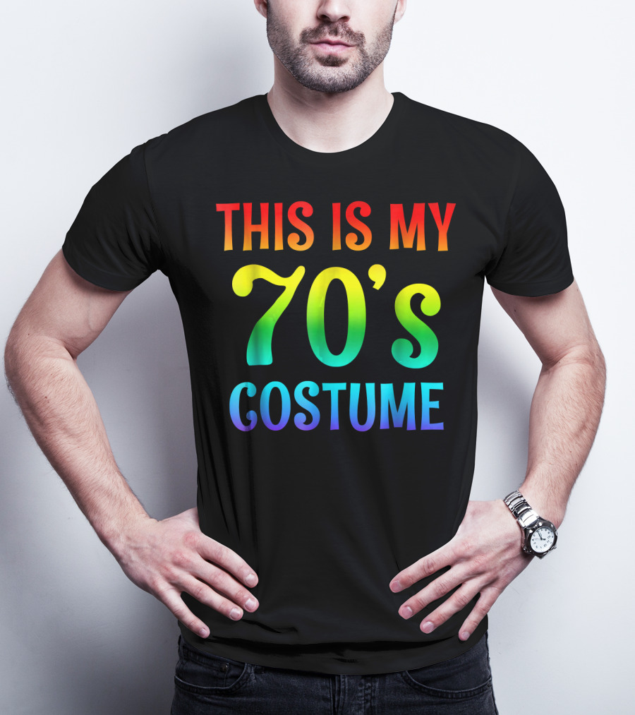 This Is My 70's Costume Halloween 1970s T-Shirt