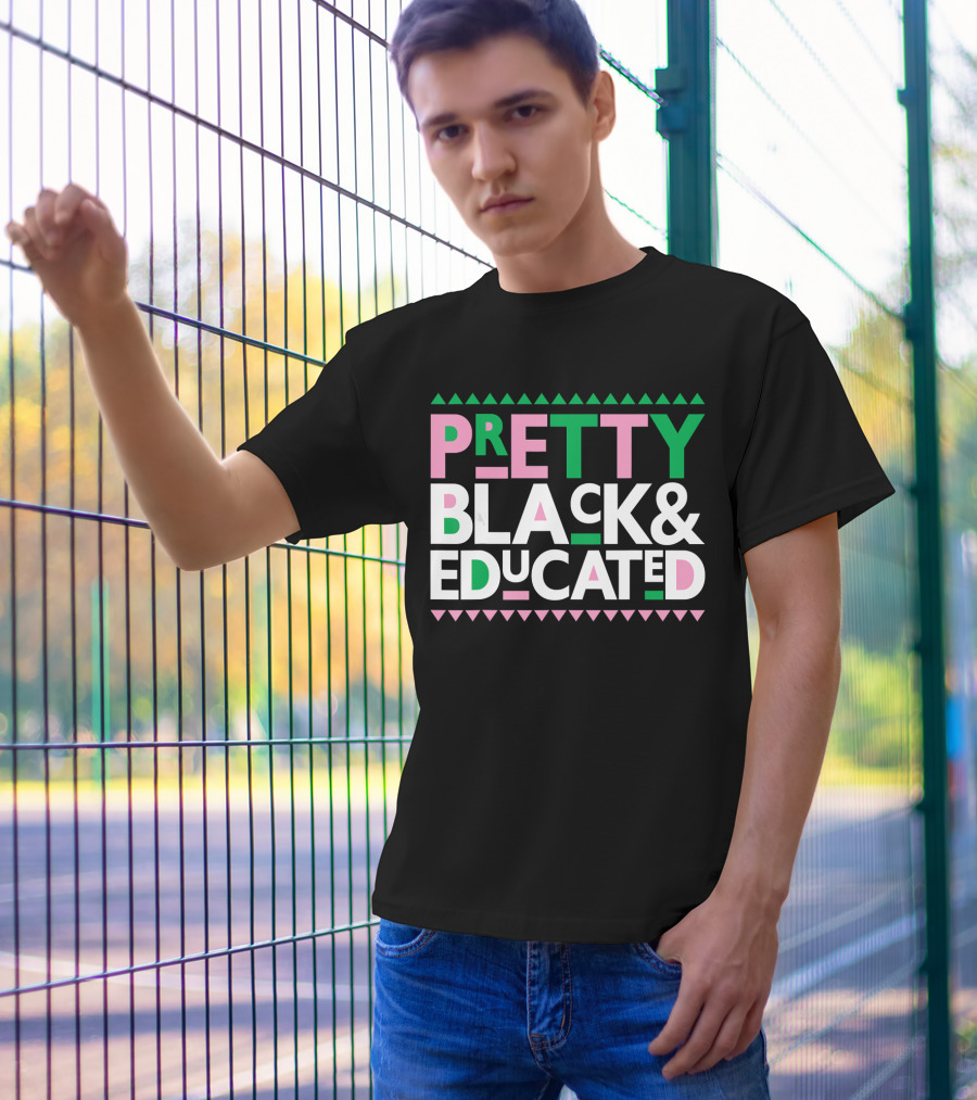 Pretty Black And Educated AKA Sorority T-Shirt
