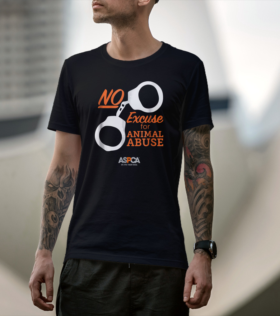 ASPCA We Are Their Voice No Excuse For Animal Abuse T-Shirt