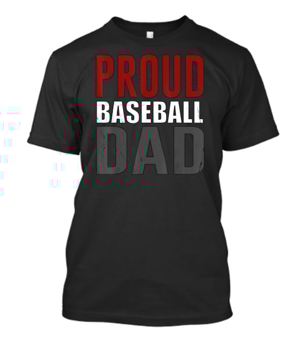 Proud Baseball Dad Awesome T-Shirt