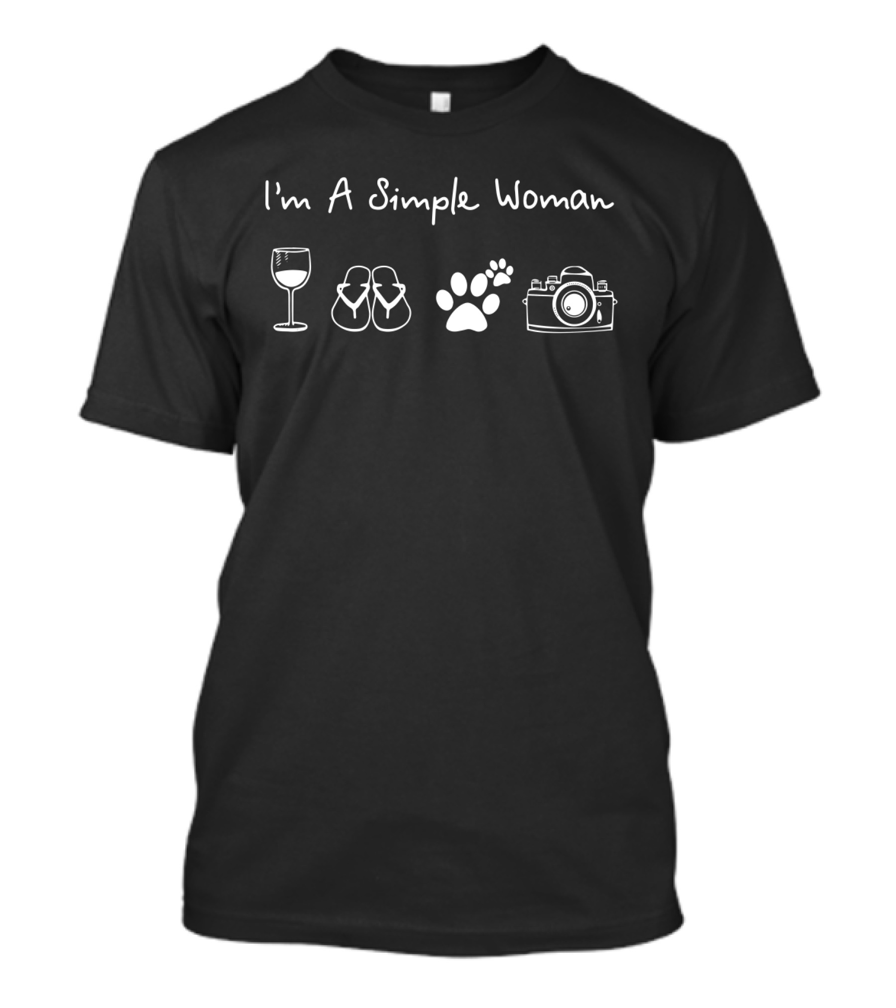 I'm A Simple Woman Wine Flip Flops Dog Camera T-Shirt