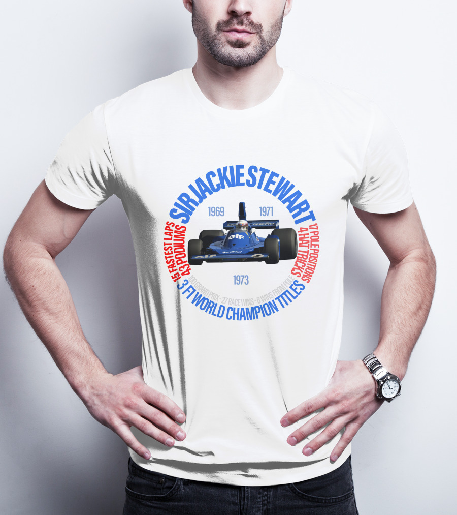 SIR JACKIE STEWART 3 F1 WORLD CHAMPION TITLES 27 RACE WINS 43 PODIUMS 1973 1969 1971 T-Shirt
