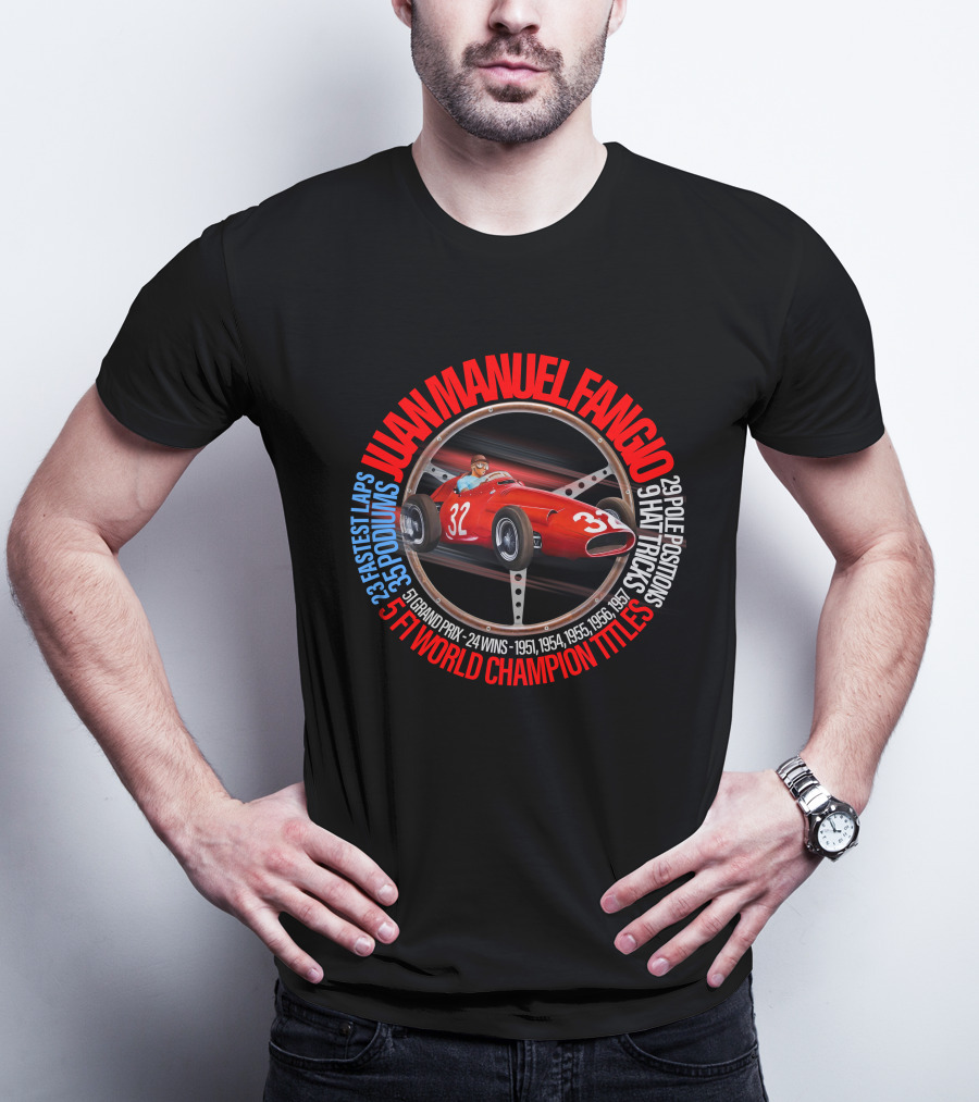 Juan Manuel Fangio 5 F1 World Champion Titles 24 Wins 1951 1954 1955 1956 1957 T-Shirt