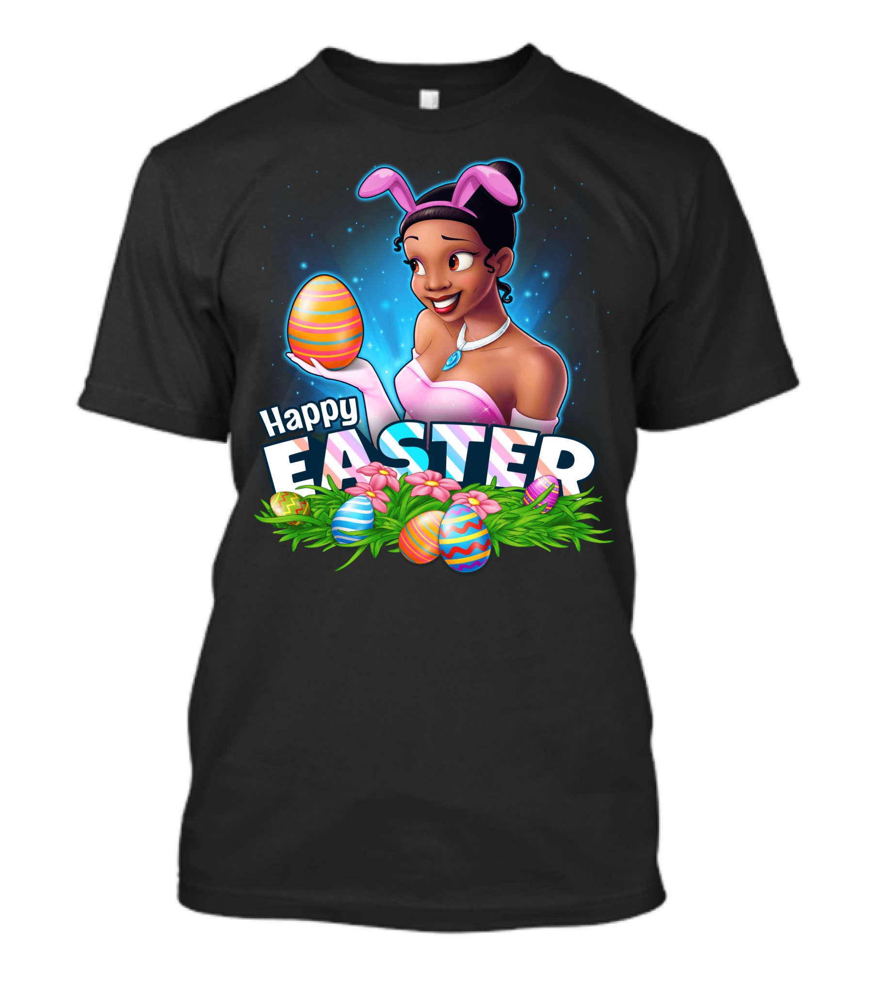 Tiana Holding Easter Egg In Bunny Ears With Happy Easter T-Shirt