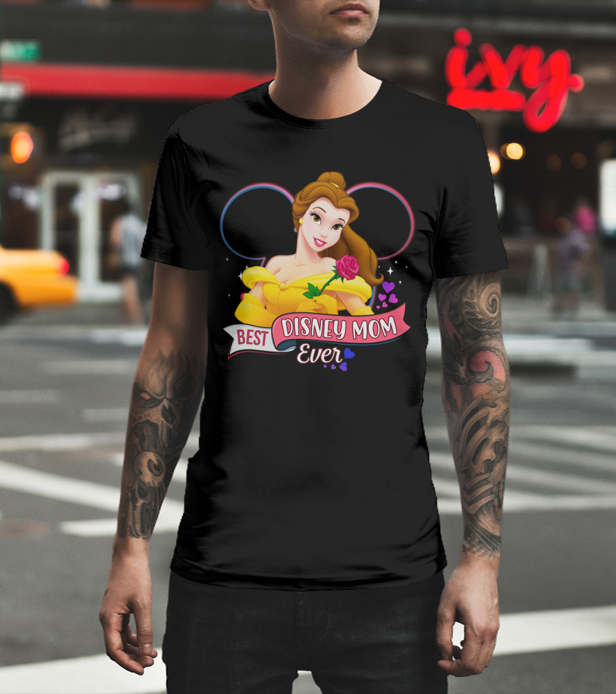 Best Disney Mom Ever Belle With Hearts And Rose T-Shirt