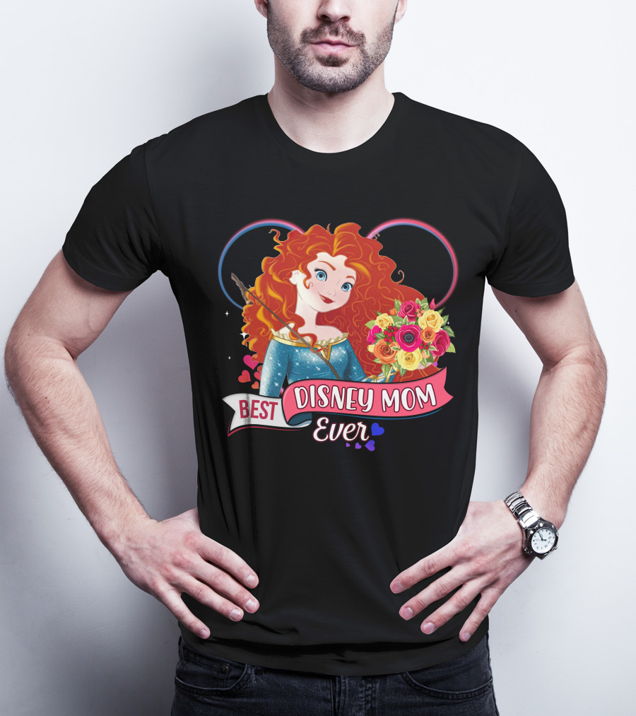 Best Disney Mom Ever Merida And Colorful Flower Bouquet With Hearts And Bow T-Shirt