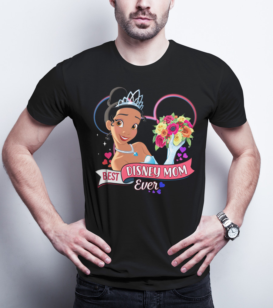 Best Disney Mom Ever Tiana Princess And The Frog Mouse Ears T-Shirt