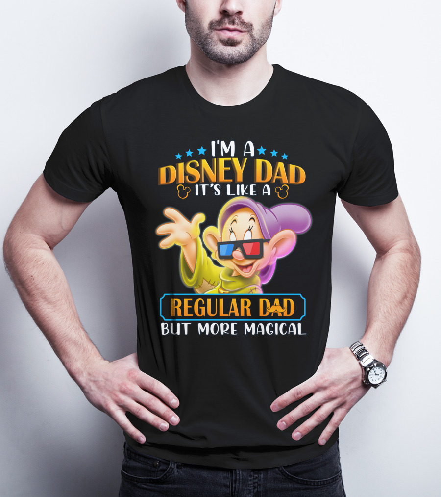 I'm A Disney Dad It's Like A Regular Dad But More Magical Dopey 3D Glasses T-Shirt