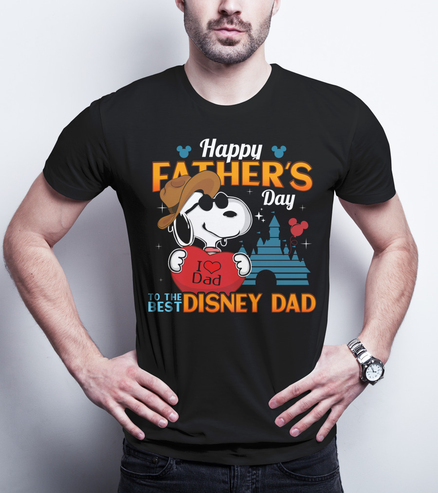 Happy Father's Day To The Best Disney Dad T-Shirt