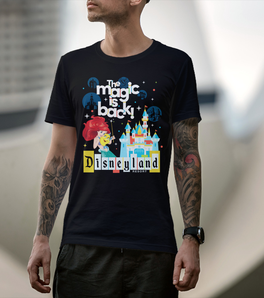 The Magic Is Back Ariel Disneyland Resort T-Shirt