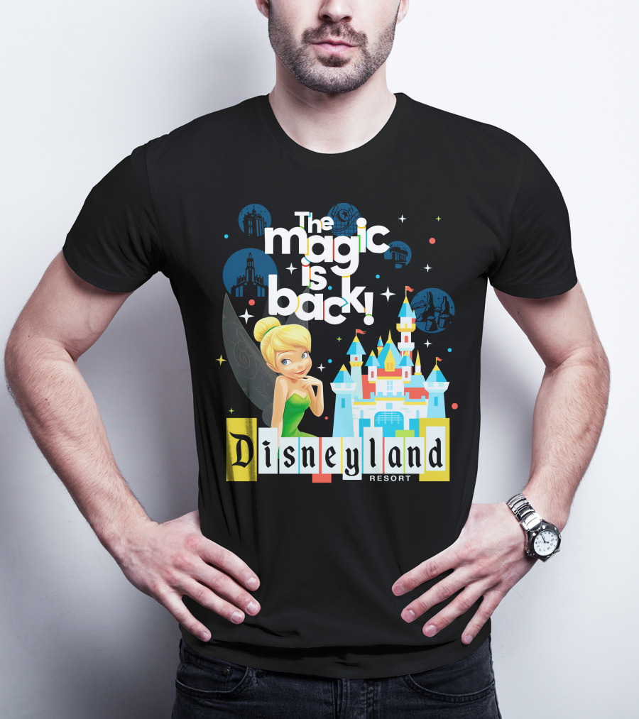 The Magic Is Back Tinker Bell Disneyland Resort T-Shirt