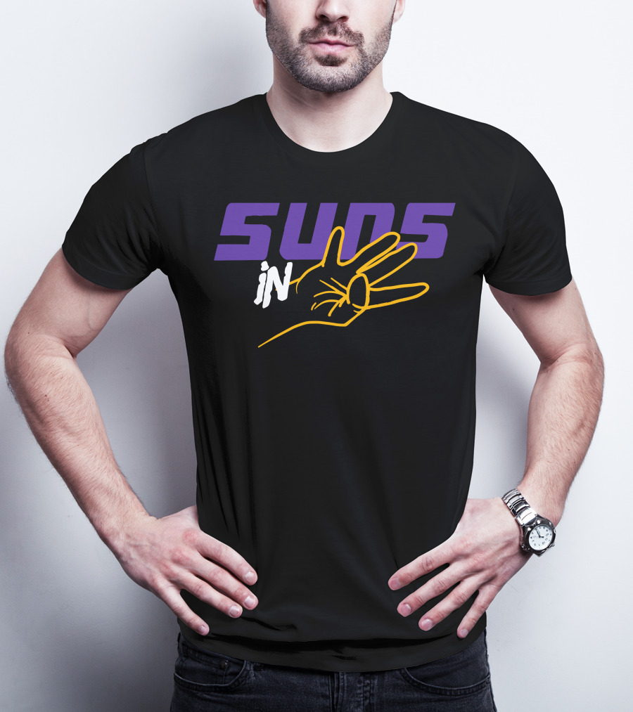 Suns In 4 Hand Gesture Phoenix Basketball Fans T-Shirt
