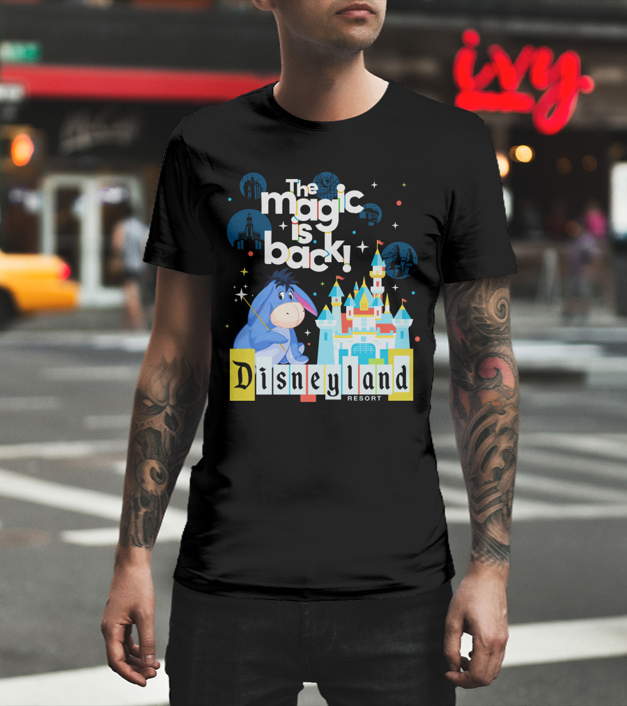 The Magic Is Back Disneyland Resort Eeyore T-Shirt