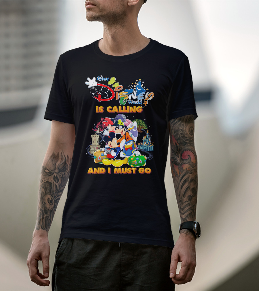 Walt Disney World Is Calling And I Must Go Mickey & Friends T-Shirt