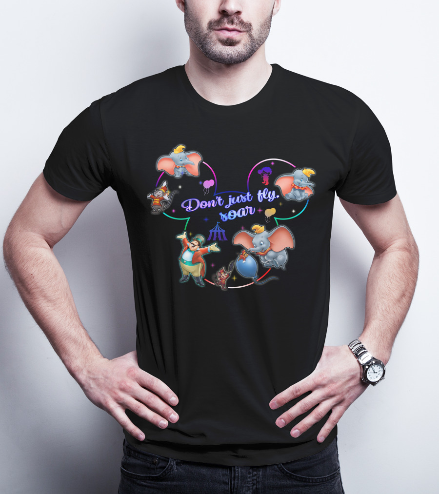 Dumbo Don't Just Fly Soar Mickey Ears Disney Concept T-Shirt