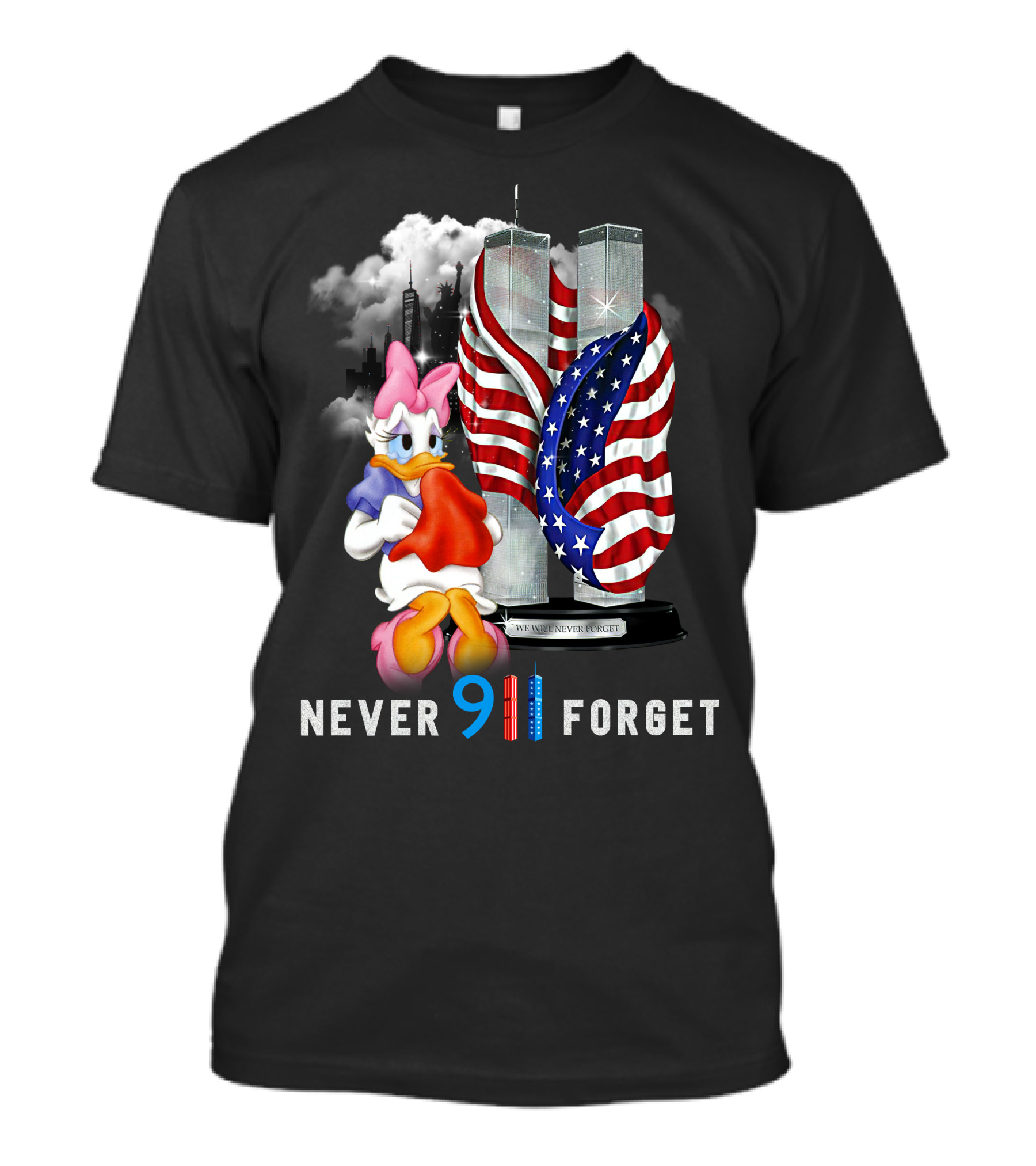 Never 9 11 Forget Daisy We Will Never Forget T-Shirt