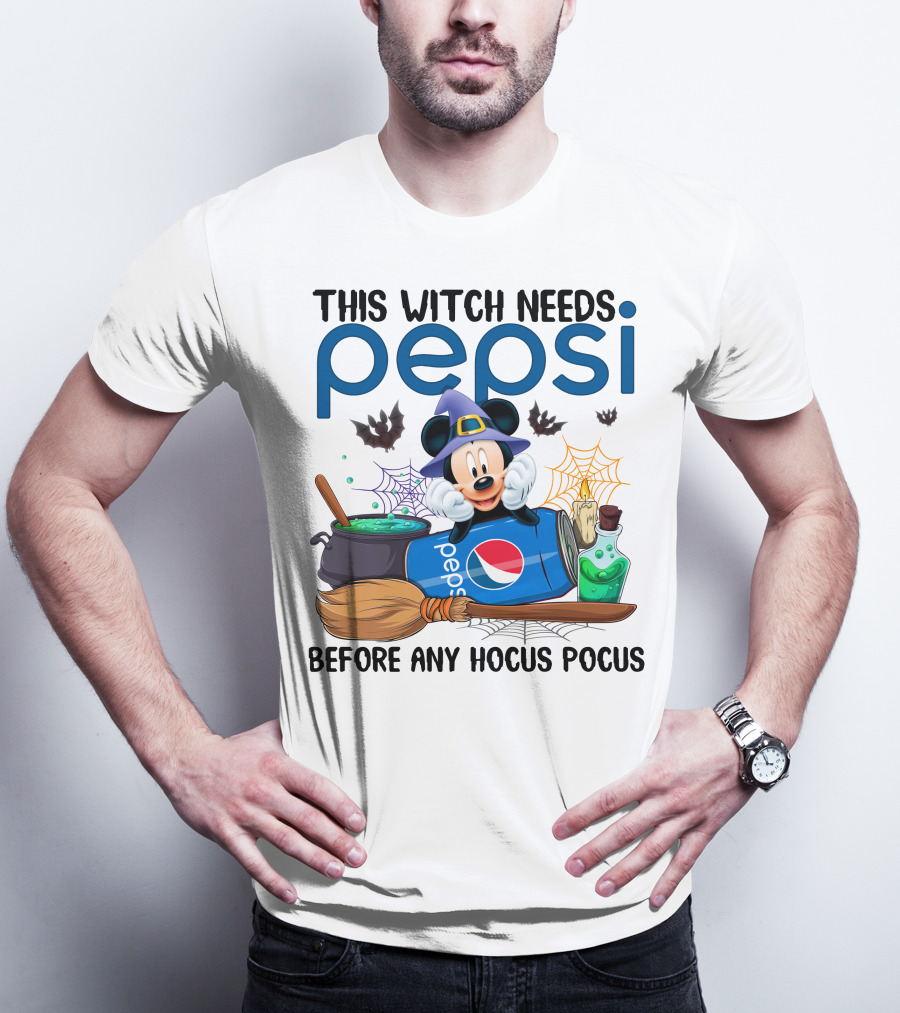 This Witch Needs Pepsi With Mickey Before Any Hocus Pocus T-Shirt