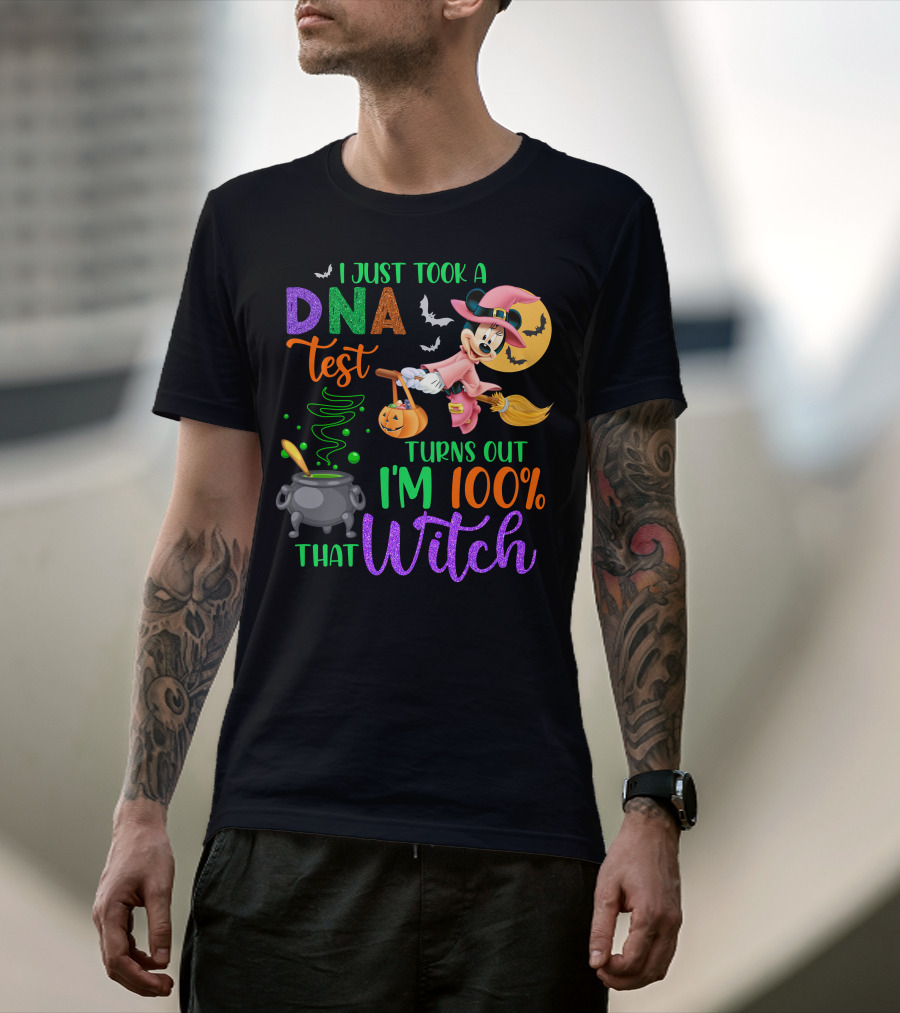 I Just Took A Dna Test Turns Out I'm 100% That Witch Minnie-D Halloween Bats Cauldron Moon Broomstick Magic T-Shirt