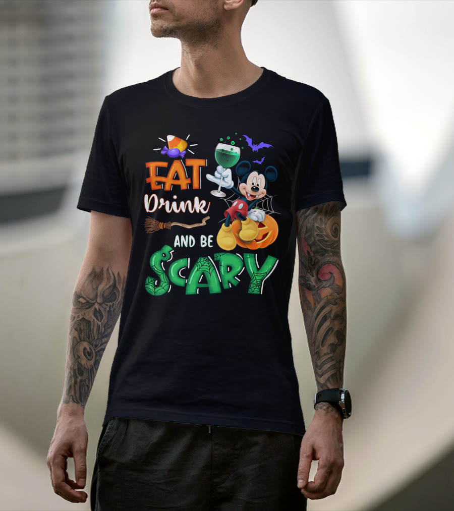 Eat Drink And Be Scary Mickey Halloween Wine Candy Bats Broom Pumpkin T-Shirt