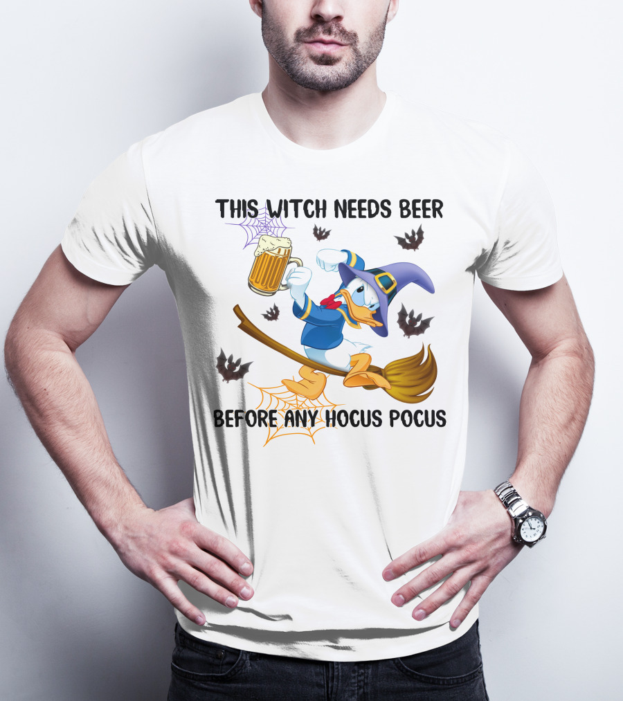 This Witch Needs Beer Before Any Hocus Pocus Donald Duck Halloween T-Shirt