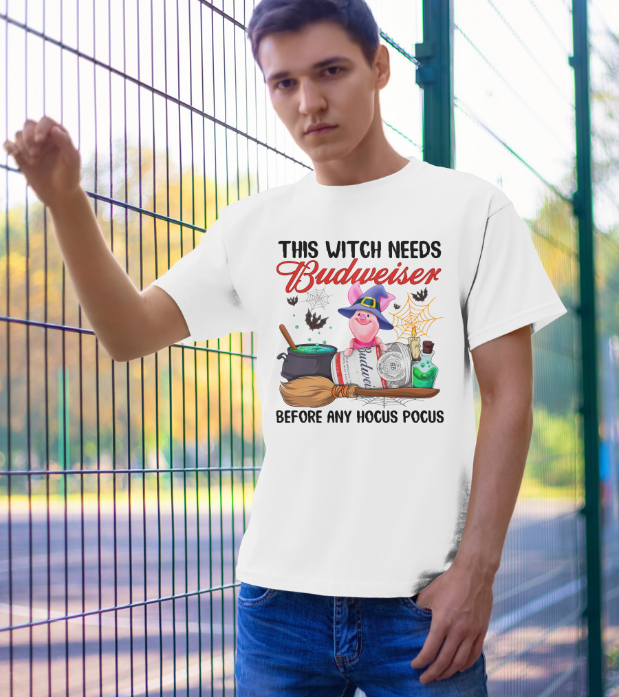 This Witch Needs Budweiser Before Any Hocus Pocus Piglet Magic T-Shirt