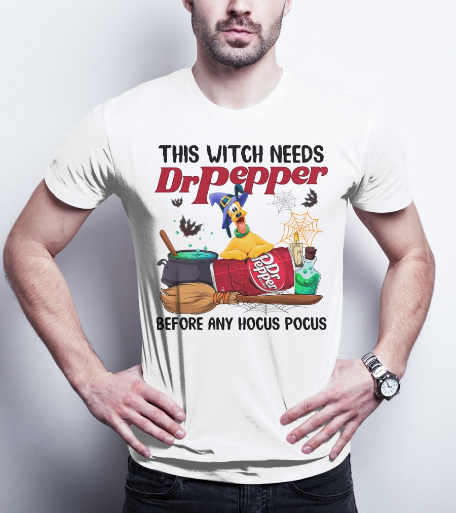 This Witch Needs Dr Pepper Before Any Hocus Pocus With Pluto Halloween Theme T-Shirt
