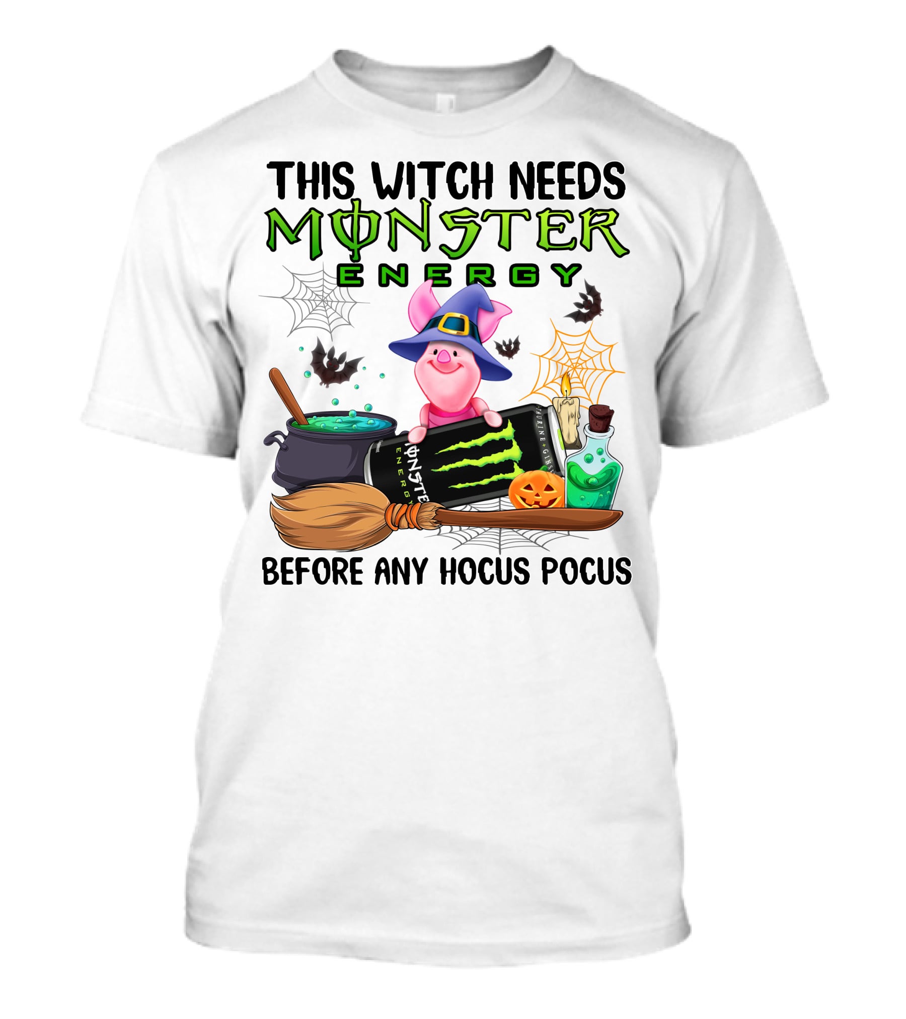 This Witch Needs Monster Energy Before Any Hocus Pocus Piglet T-Shirt