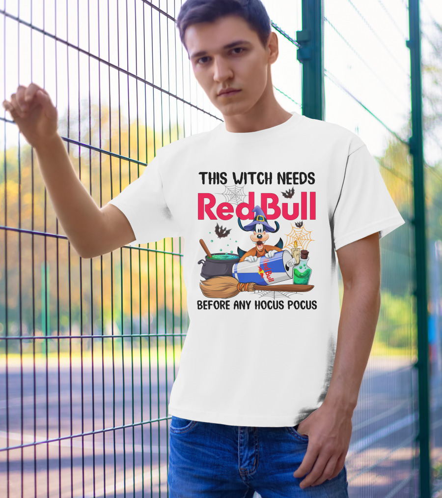 This Witch Needs Red Bull Before Any Hocus Pocus Goofy Halloween Theme T-Shirt