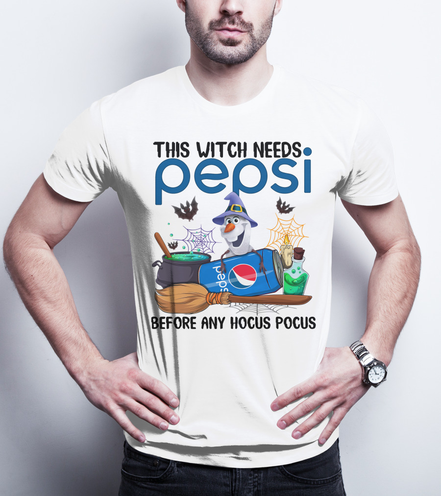 This Witch Needs Pepsi Before Any Hocus Pocus Olaf T-Shirt