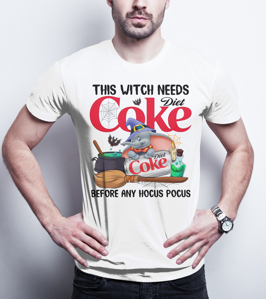 This Witch Needs Diet Coke Before Any Hocus Pocus Dumbo T-Shirt