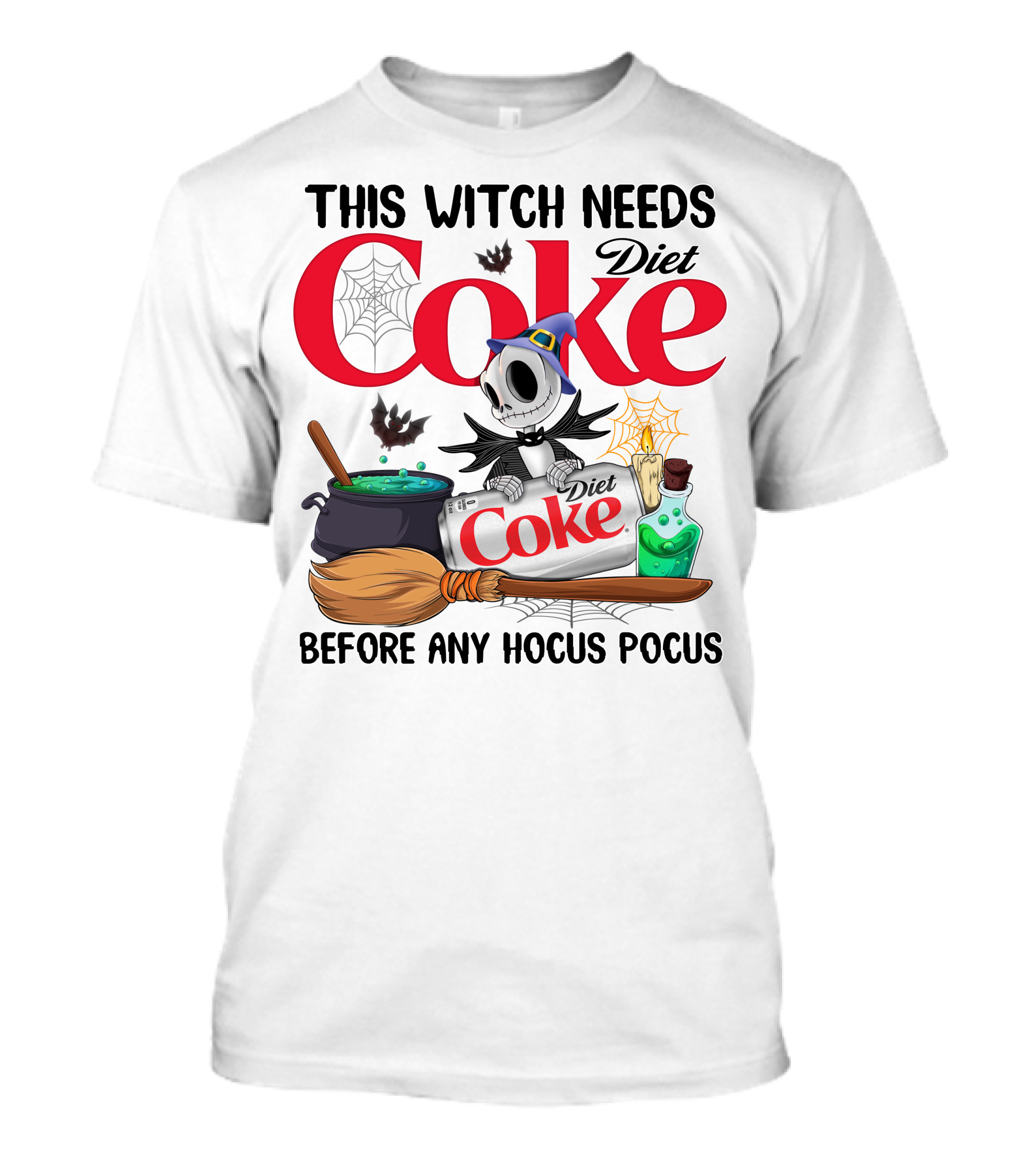 This Witch Needs Diet Coke Before Any Hocus Pocus Jack Skellington T-Shirt