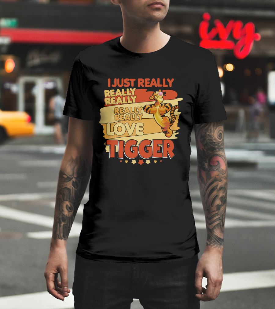 I Just Really Really Really Really Love Tigger T-Shirt