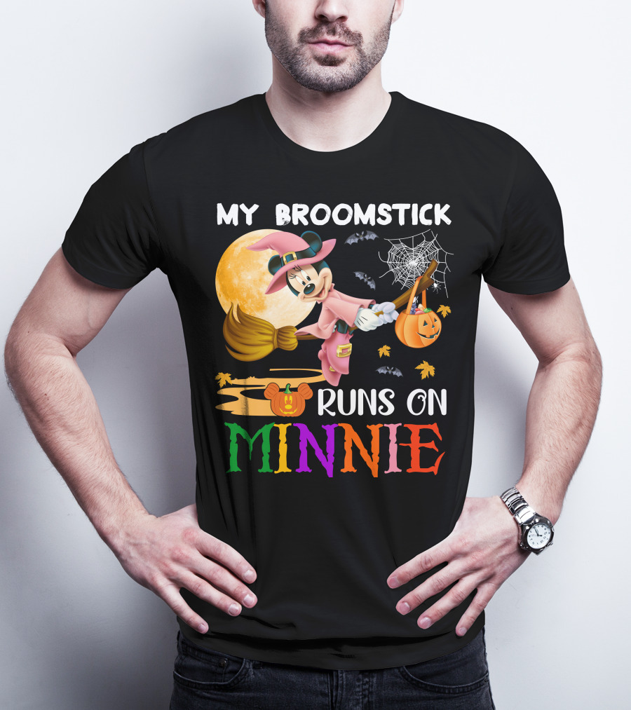 My Broomstick Runs On Minnie T-Shirt