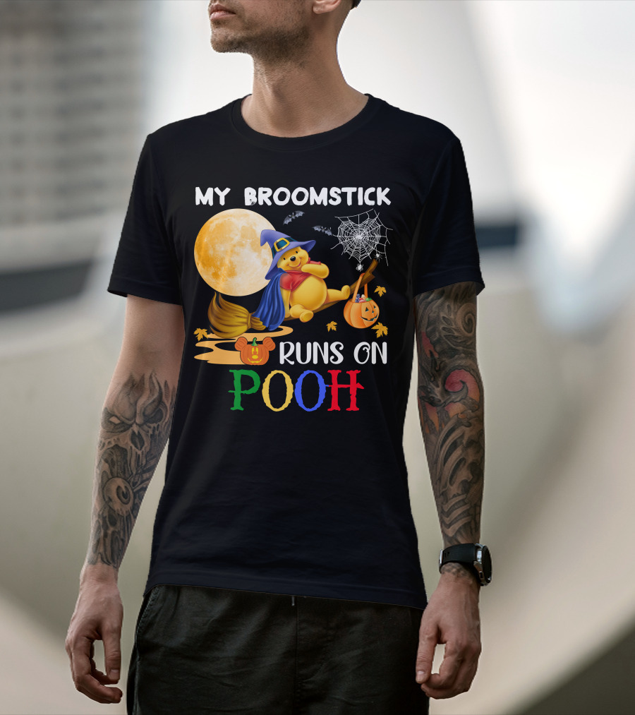 My Broomstick Runs On Pooh T-Shirt