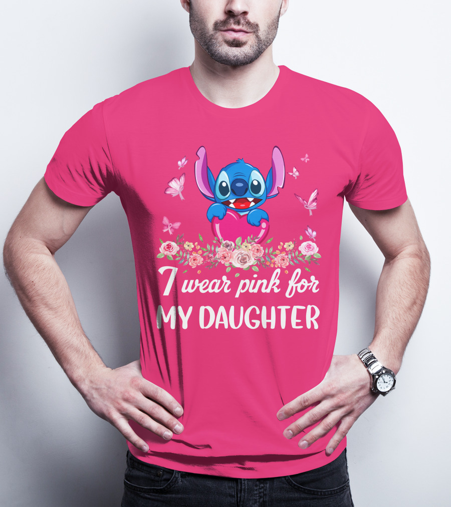 I Wear Pink For My Daughter Stitch Butterfly Roses T-Shirt