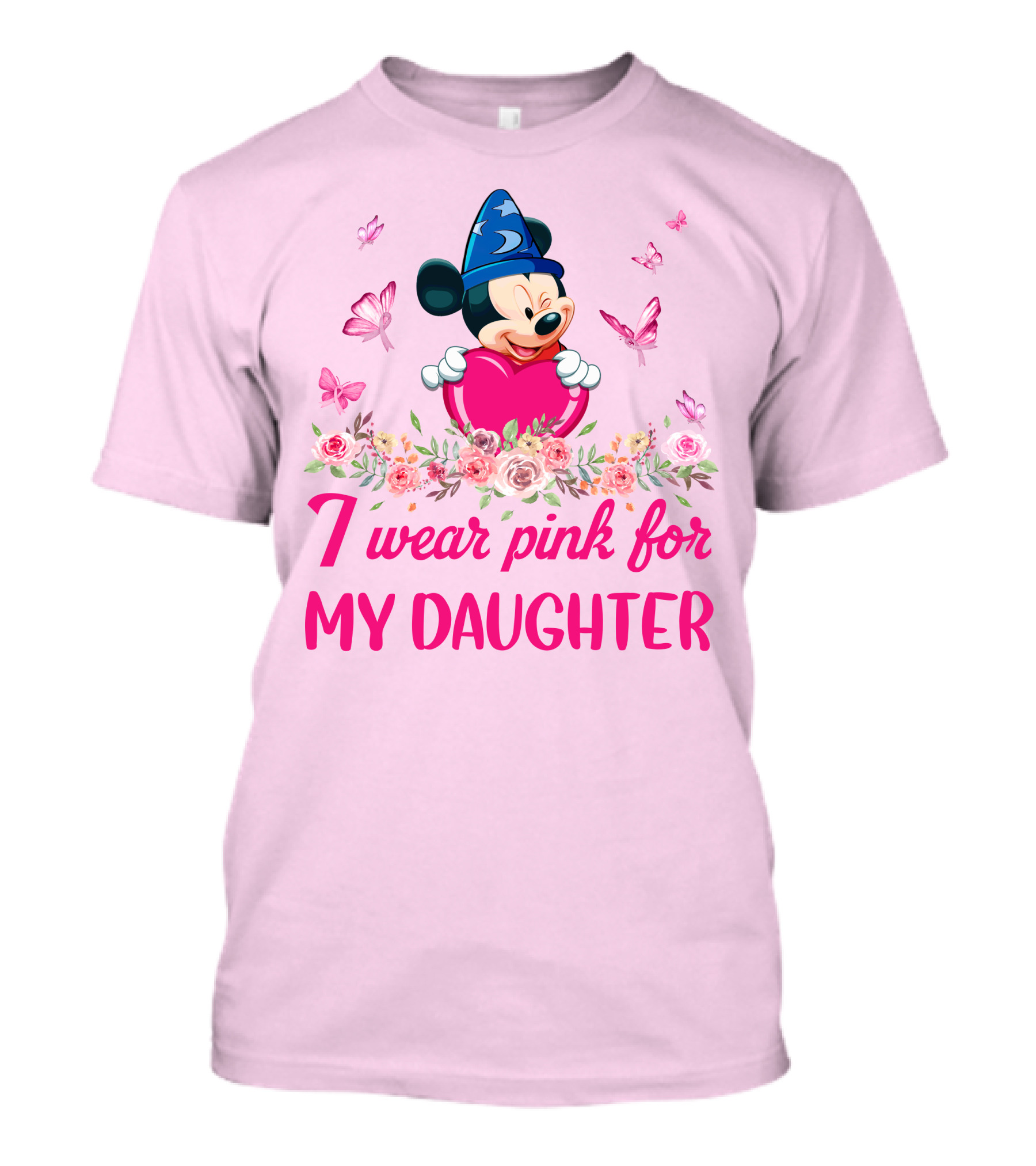 Mickey Fantasia I Wear Pink For My Daughter T-Shirt