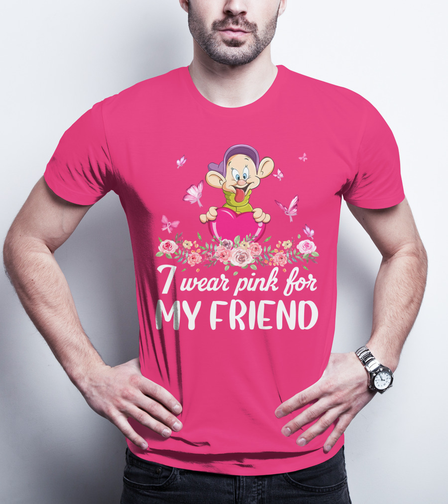 Dopey I Wear Pink For My Friend Butterflies Roses T-Shirt