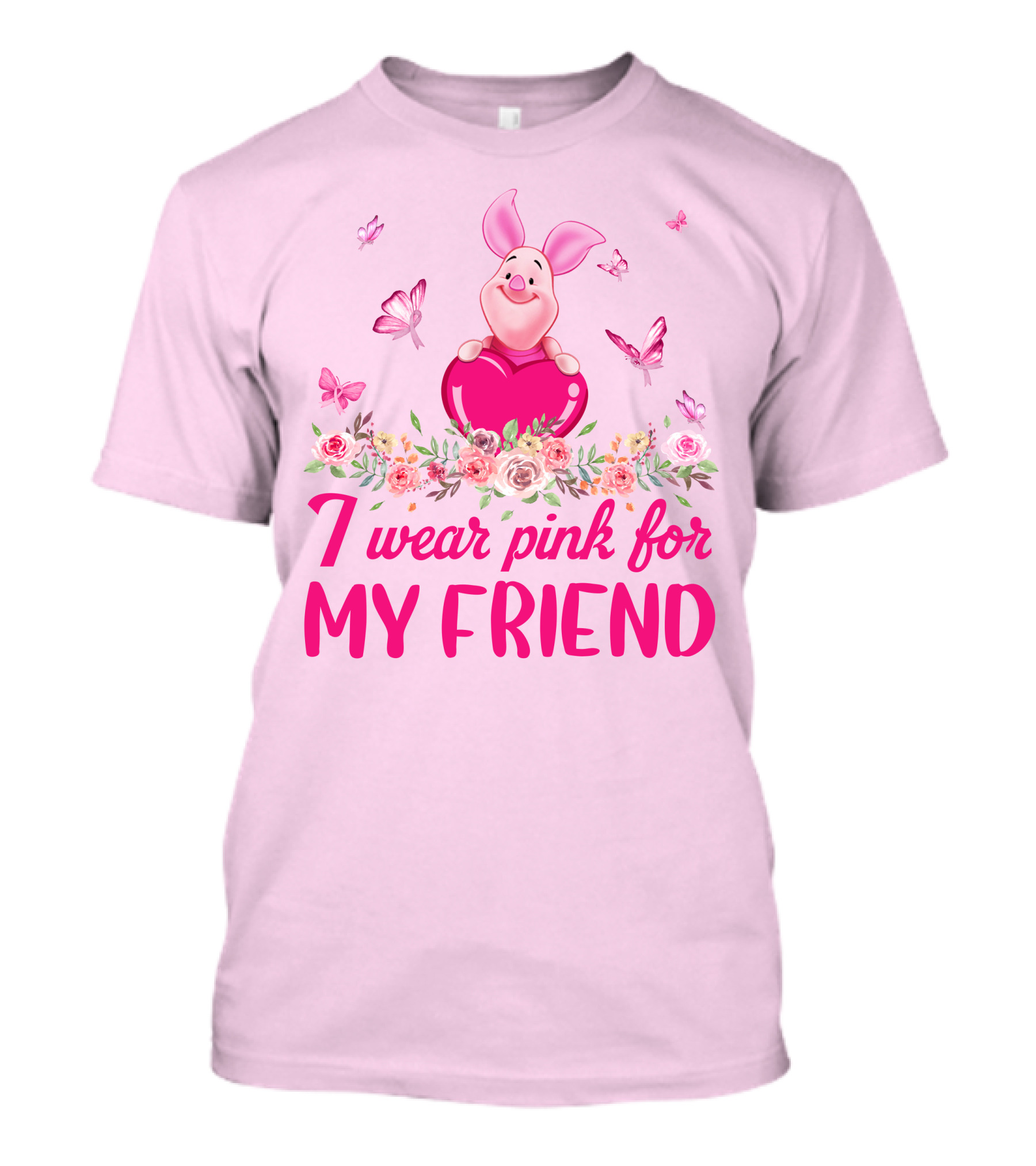 I Wear Pink For My Friend Piglet Floral Butterflies T-Shirt