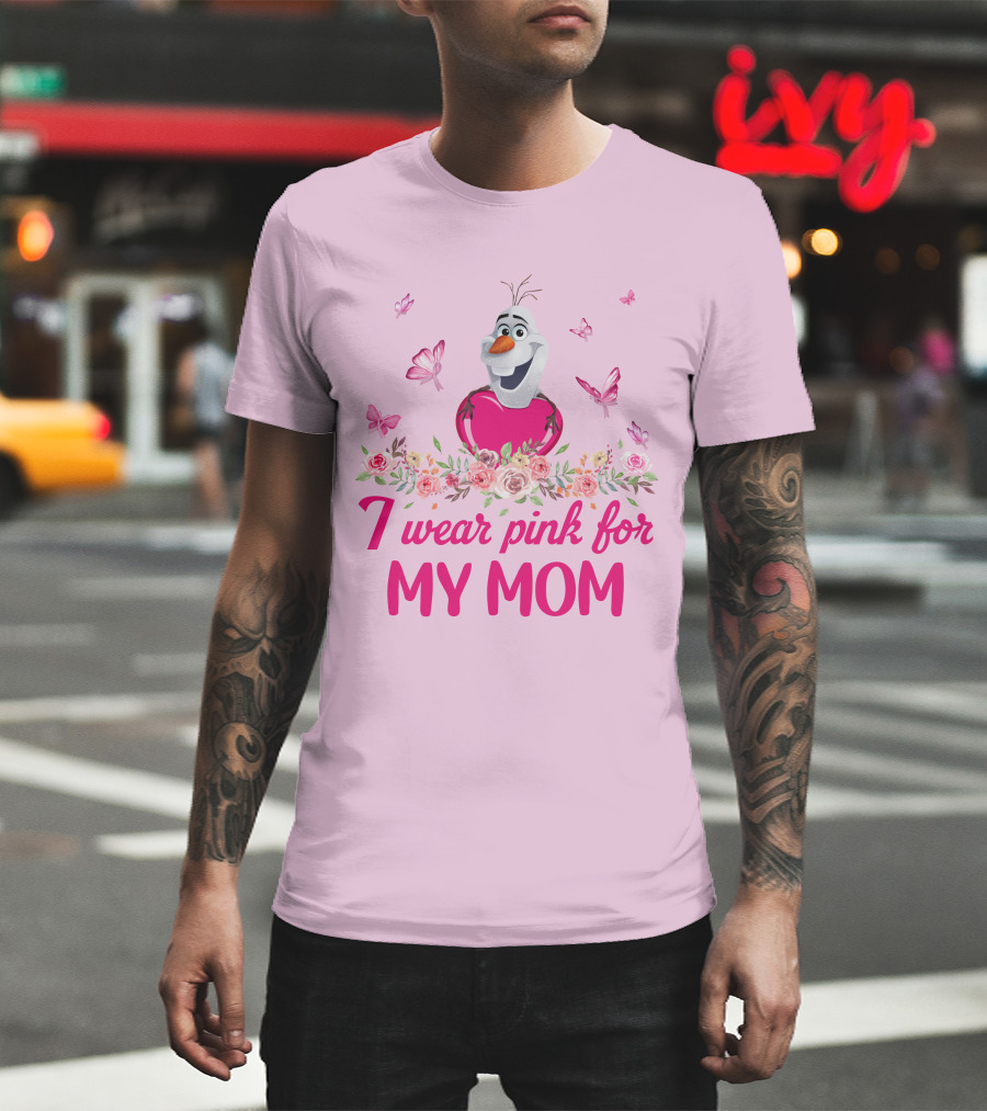 Olaf I Wear Pink For My Mom Butterfly Floral T-Shirt