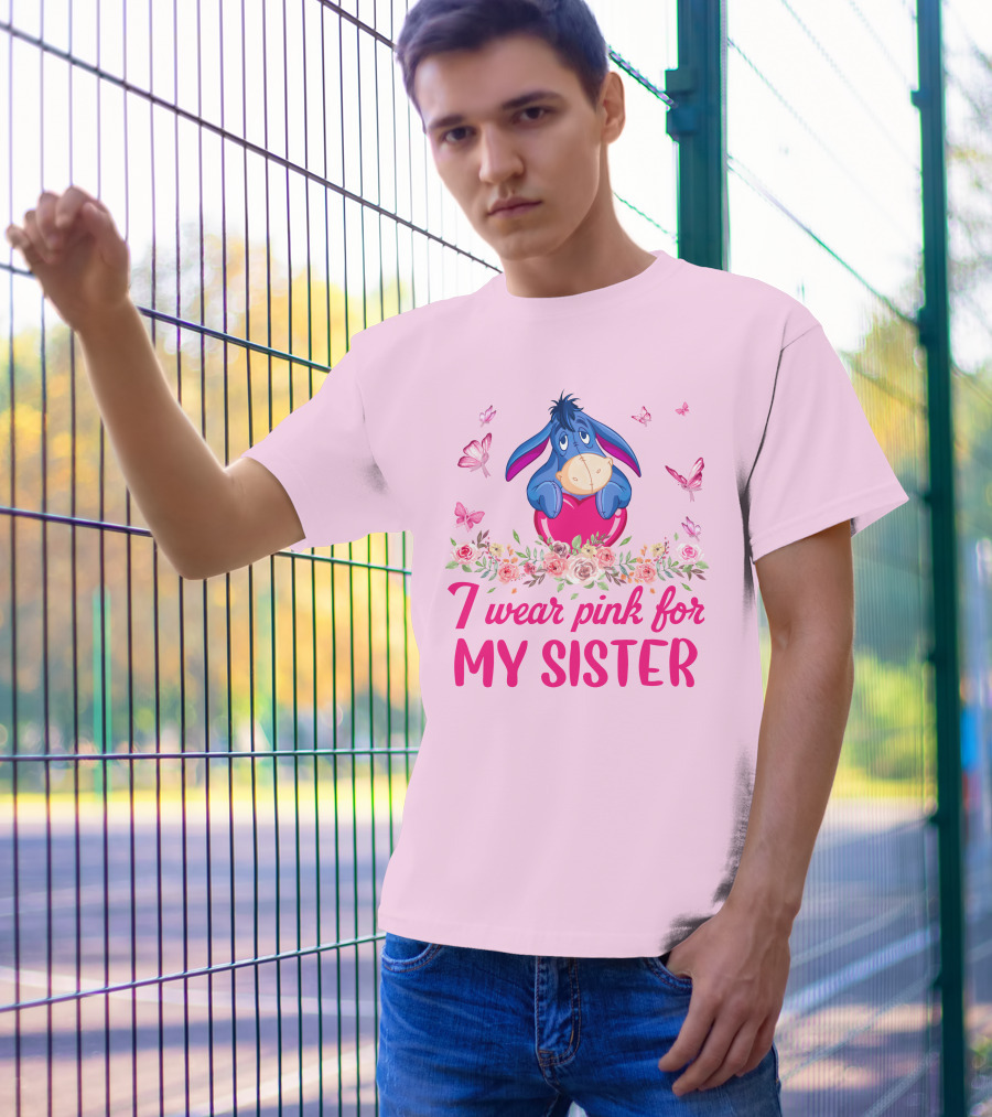 I Wear Pink For My Sister Eeyore Floral Butterflies T-Shirt
