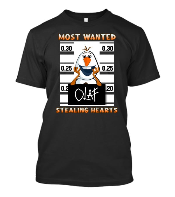 Most Wanted Olaf Stealing Hearts T-Shirt