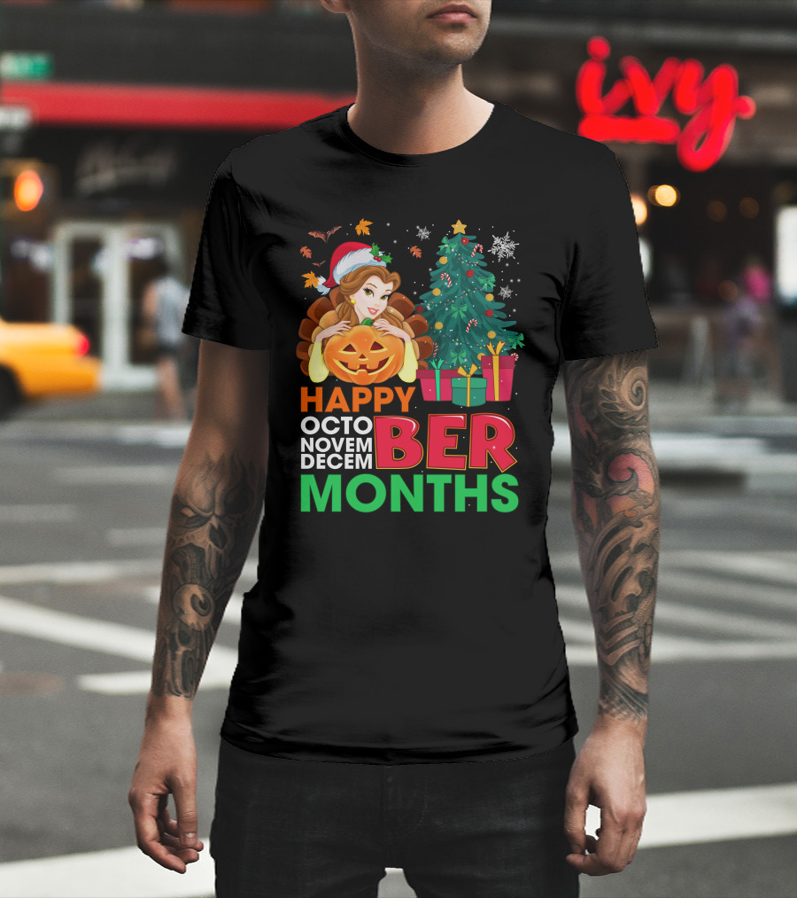 Happy Octo Novem Decem Ber Months Belle Christmas Tree Jack-O'-Lantern T-Shirt