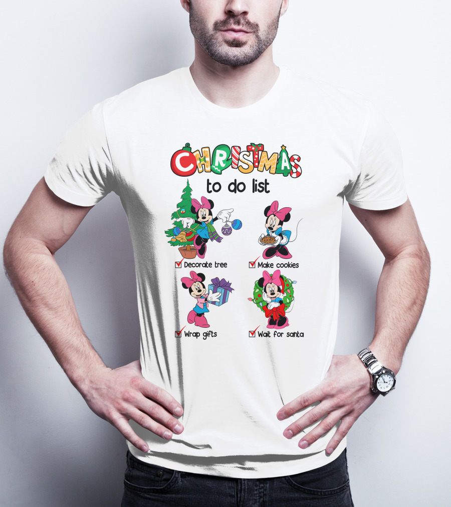 Minnie Christmas To Do List Decorate Tree Make Cookies Wrap Gifts Wait For Santa T-Shirt