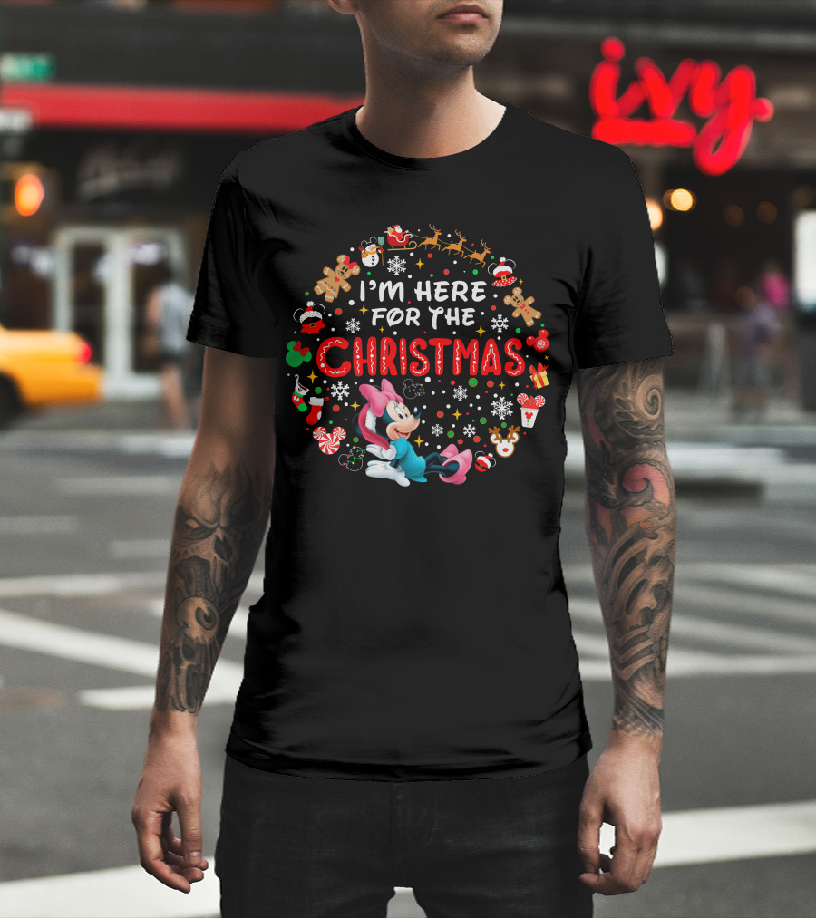 I'm Here For The Christmas Minnie Mouse Holiday Celebration T-Shirt