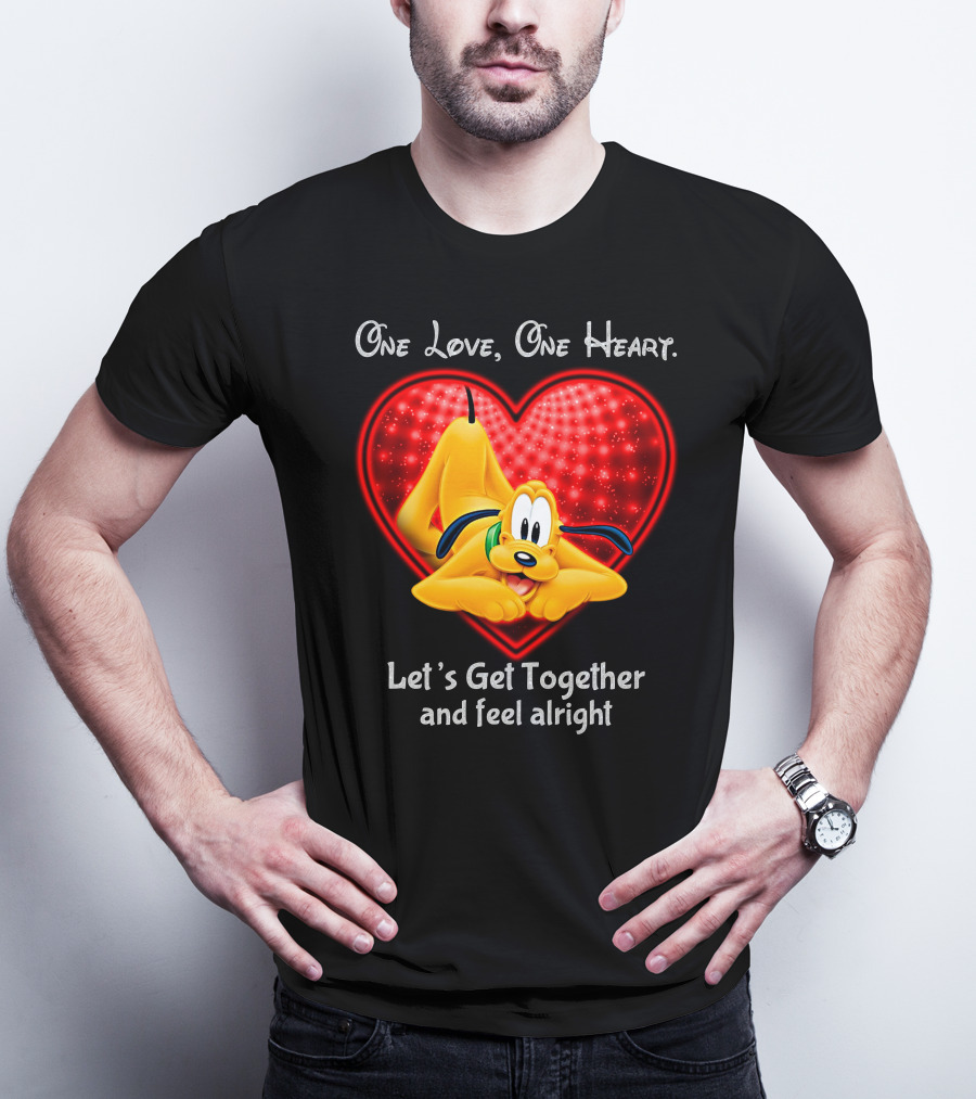 One Love One Heart Let's Get Together And Feel Alright Pluto Love T-Shirt