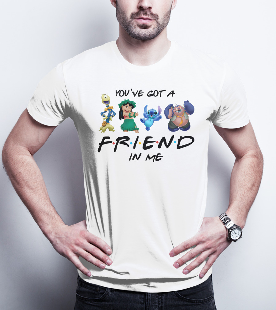 YOU'VE GOT A FRIEND IN ME LILO And STITCH T-Shirt